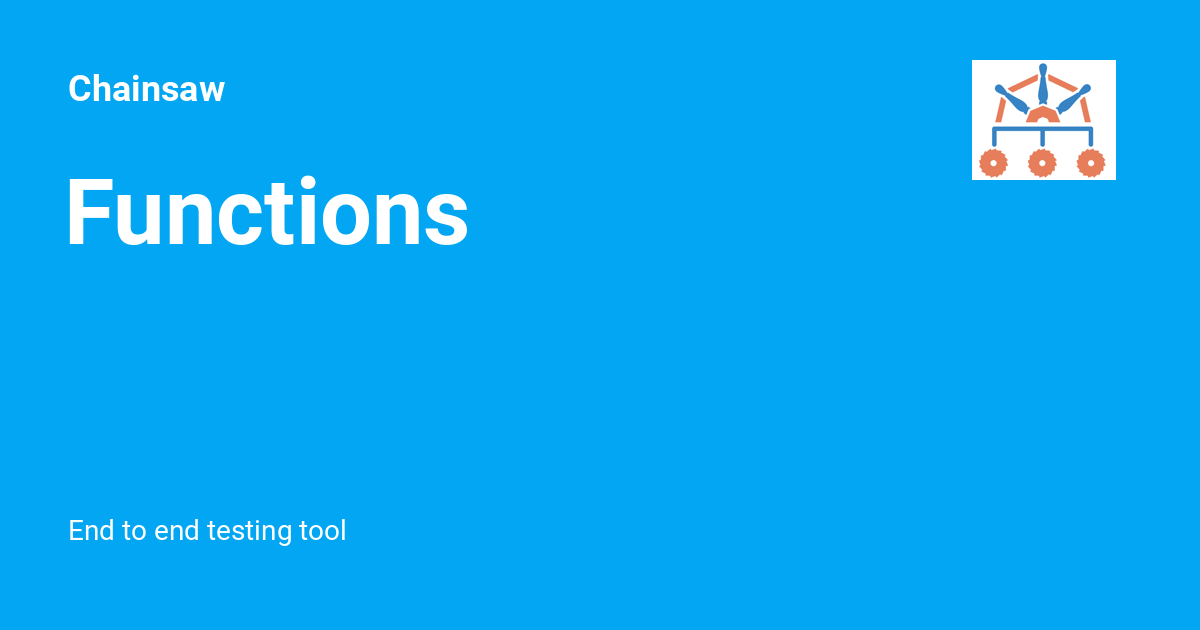Functions - Chainsaw