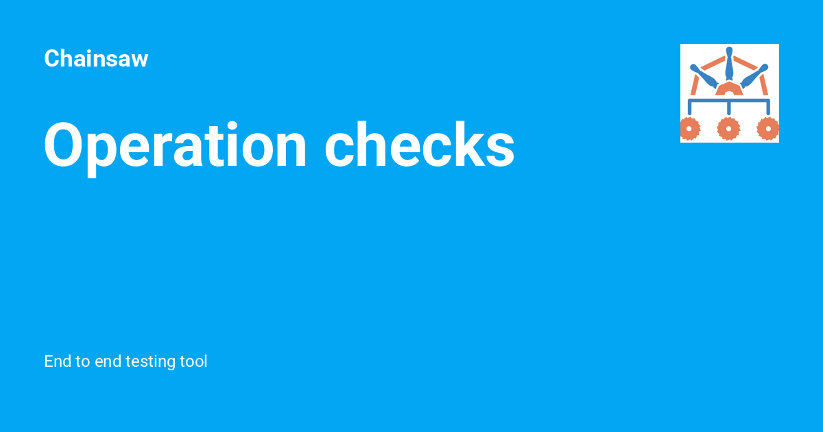 Operation checks - Chainsaw