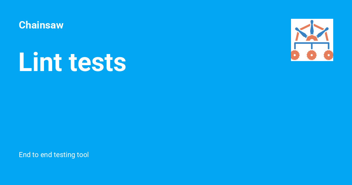 Lint tests - Chainsaw