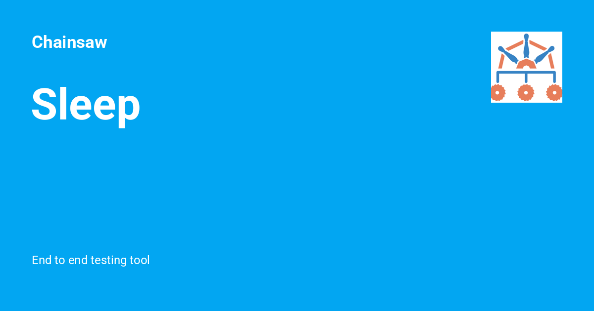 Sleep - Chainsaw